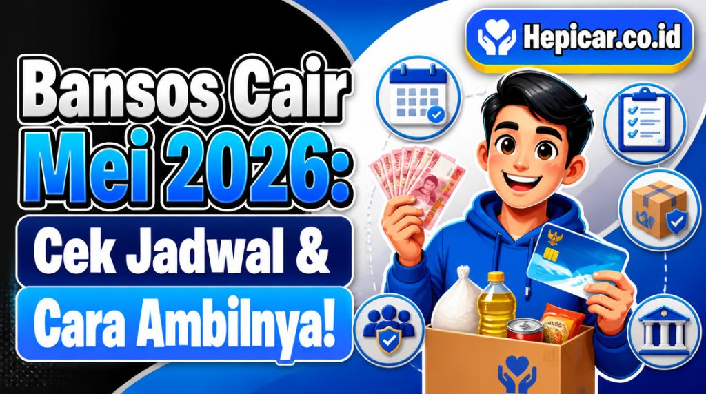 Bansos Cair Mei 2026: Cek Jadwal & Cara Ambilnya!