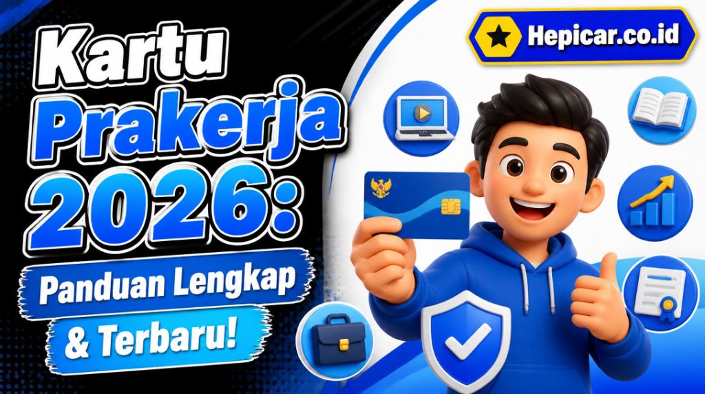 Kartu Prakerja 2026: Panduan Lengkap & Terbaru!